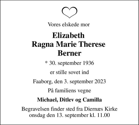 Elizabeth Ragna Marie Therese Berner | Dødsannoncer i Danmark