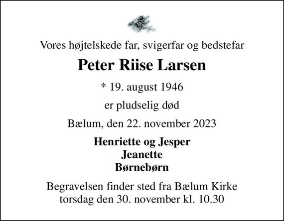 Peter Riise Larsen | Dødsannoncer i Danmark