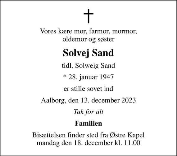 Solvej Margaritha Harriet Sand | Dødsannoncer i Danmark