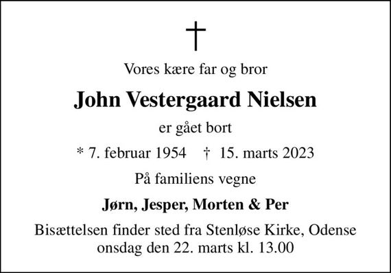 John Vestergaard Nielsen | Dødsannoncer i Danmark
